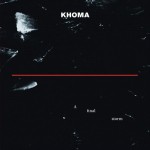 KHOMA: "A FINAL STORM" - NO CLEAN SINGING