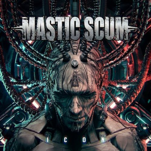 AN NCS ALBUM PREMIERE (AND A REVIEW): MASTIC SCUM - "ICON" - NO CLEAN ...