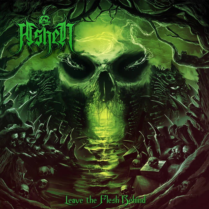 ASHEN - LEAVE THE FLESH BEHIND - NO CLEAN SINGING